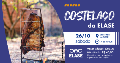 Vem ai mais uma edição do Costelaço da ELASE. - Elase