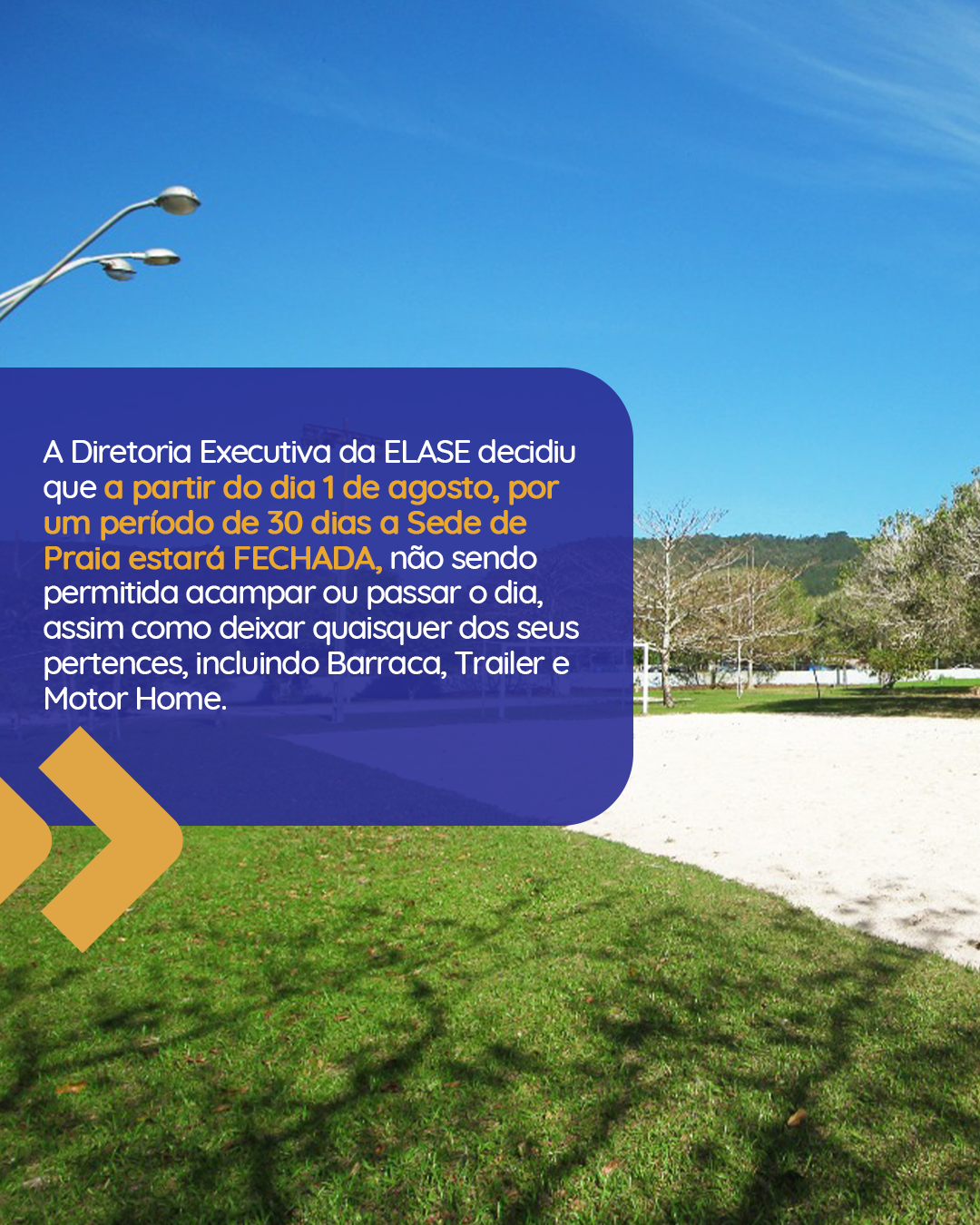 Novas regras para utilização da Sede da Praia da Elase. - Elase